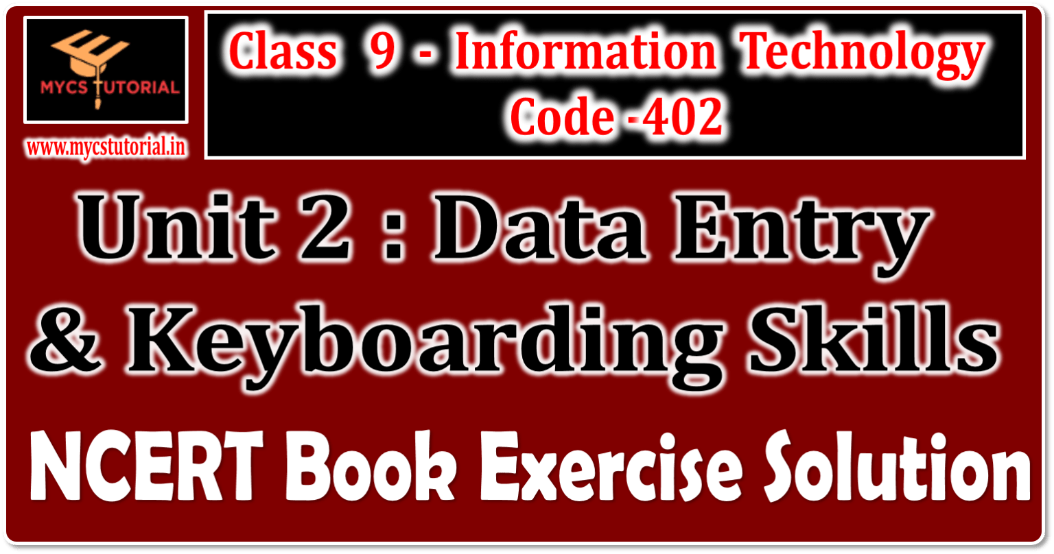Class 9 Information Technology 402 Unit 5 Digital Presentation NCERT ...