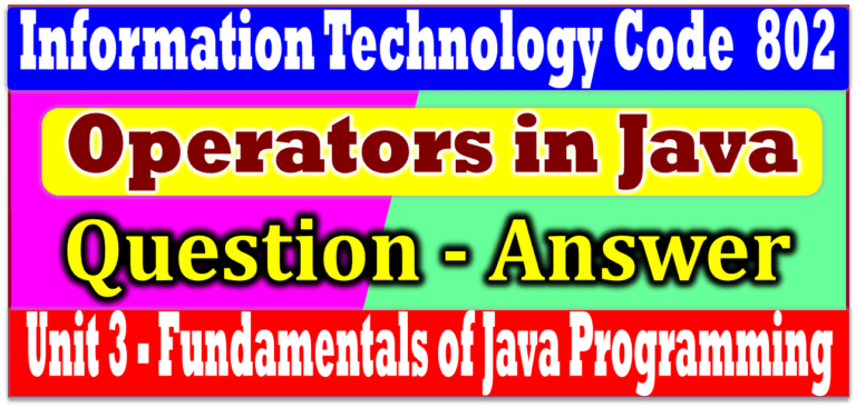 Class 12 IT 802 Unit 3 Fundamentals of Java - Important Questions Answers - MyCSTutorial- The ...