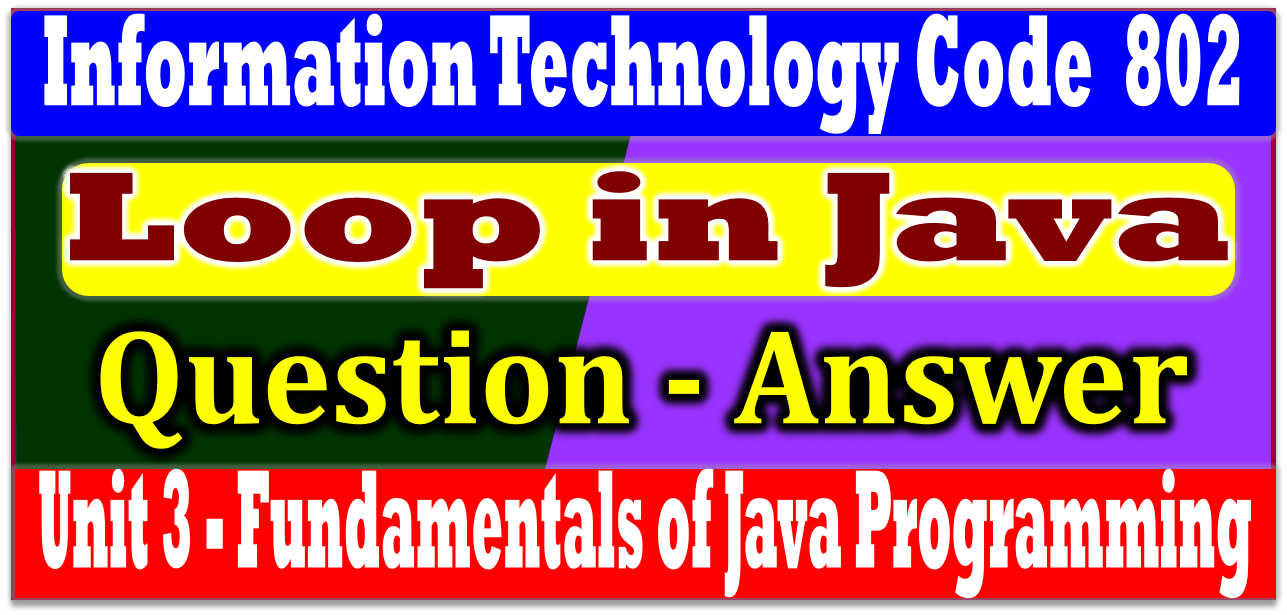 Loop while For Do while In Java Question Answer MyCSTutorial The